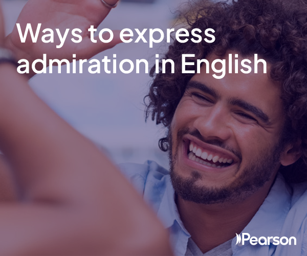 English examples of praise and admiration
